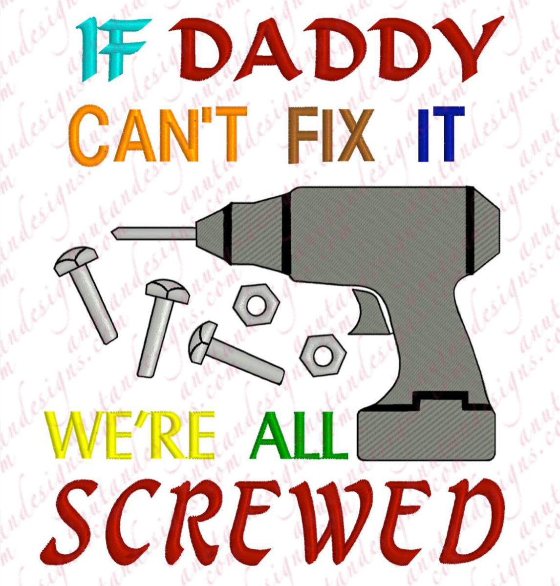 If Daddy can't fix it – Anu-Tan Designs