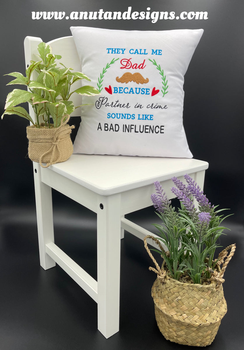 They call me DAD – Anu-Tan Designs